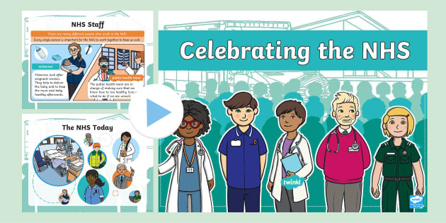 Celebrating the NHS Whole School Assembly Pack - Twinkl
