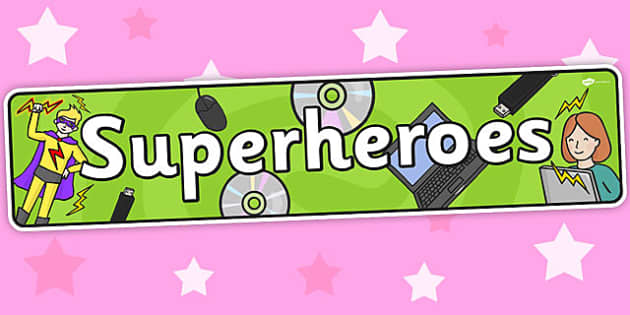 Superheroes Themed Banner (Teacher-Made) - Twinkl