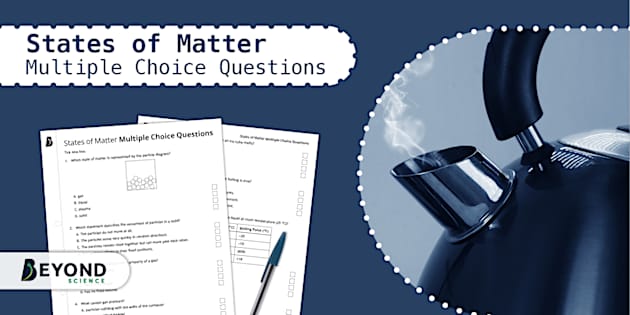 States of Matter Multiple Choice Questions