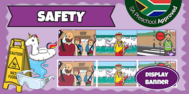 Preschool: Safety - Display Banner