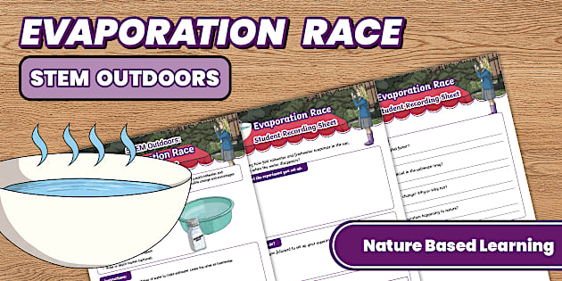 STEM Outdoors: Evaporation Race (teacher made) - Twinkl