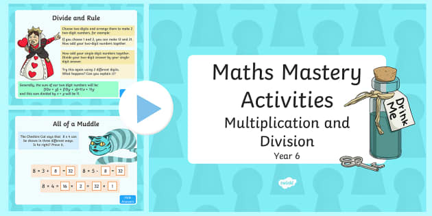 Maths Mastery Activities Year 6 Multiplication and Division PowerPoint Maths Mastery Activities Year 6 Multiplication and Division PowerPoint
