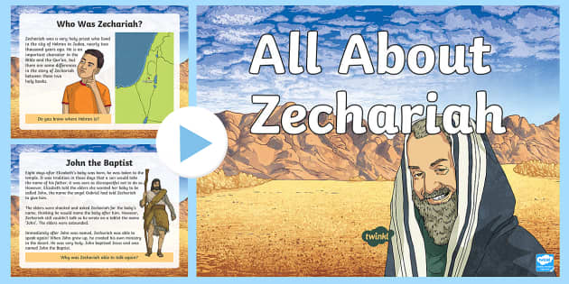 All About Zechariah PowerPoint (teacher made) - Twinkl