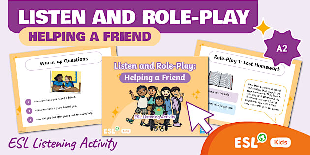 ESL Listen & Role-Play: Helping a Friend {Kids}
