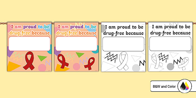 I Am Proud To Be Drug-free Bunting (teacher made) - Twinkl