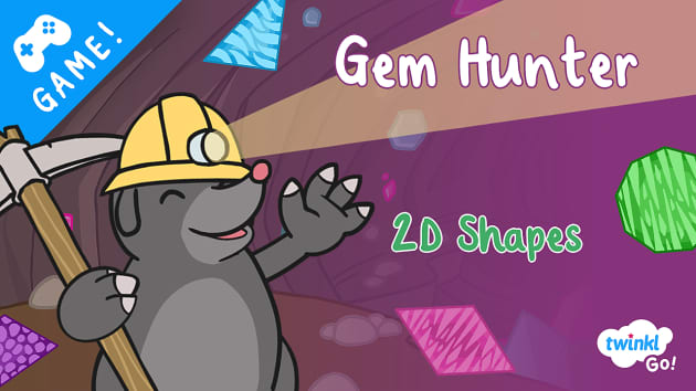 Gem Hunter 2D Shape Games | Twinkl Go! (teacher made)
