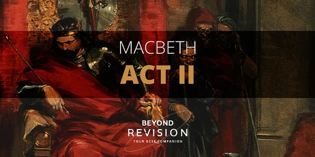 Macbeth: Act II Plot Summary Video (teacher made) - Twinkl