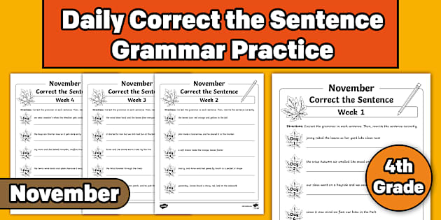 Fourth Grade November Daily Correct the Sentence Grammar