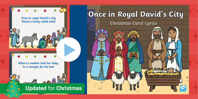Once in Royal Davids City Christmas Carol Lyrics PowerPoint
