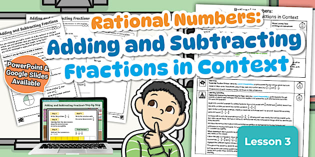Phase 1 Number: Rational Numbers Adding and Subtracting Fractions in ...