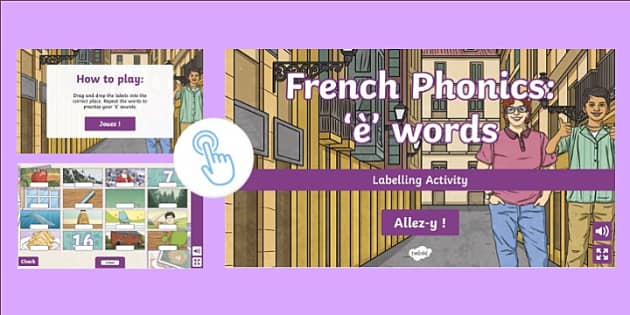 👉 French Phonics: 'è' words Interactive Labelling Activity
