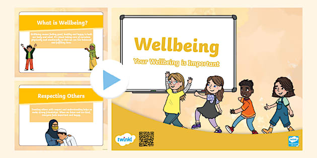 Values PowerPoint - Well-Being (teacher made) - Twinkl Values PowerPoint - Well-Being (teacher made) - Twinkl