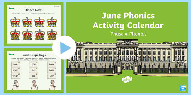 Phase 4 June Phonics Activity Calendar PowerPoint - Twinkl