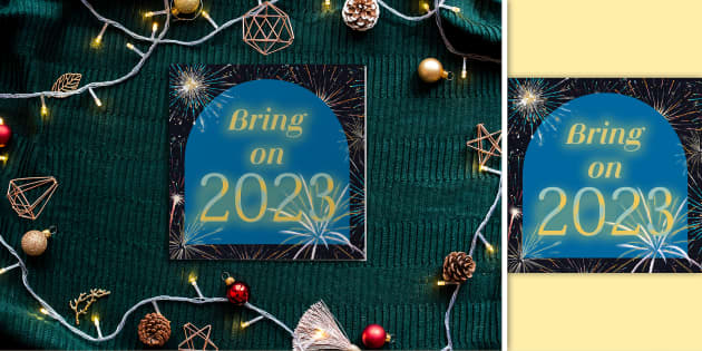 Bring on 2023 Card | Twinkl Party (teacher made) - Twinkl