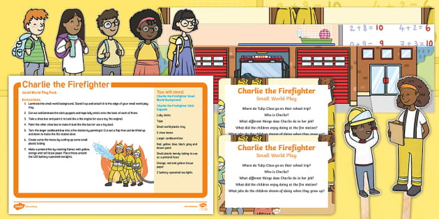 Charlie the Firefighter Small World Play Idea and Printable Resource Pack
