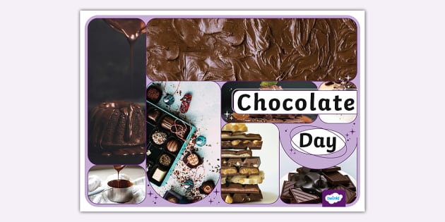 Chocolate Day Photo Display Poster (teacher made) - Twinkl