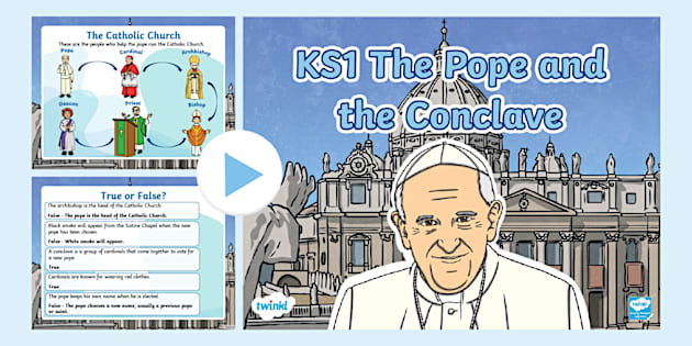 KS1 The Pope and the Conclave PowerPoint (teacher made)