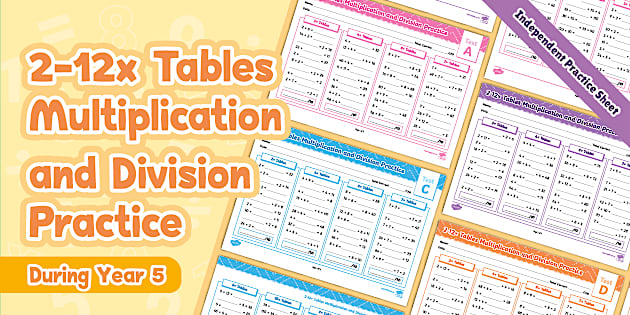 Phase 2: 2-12× Tables Multiplication and Division Practice (During Year 5)