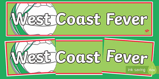 West Coast Fever Netball Display Banner-Australia - Twinkl