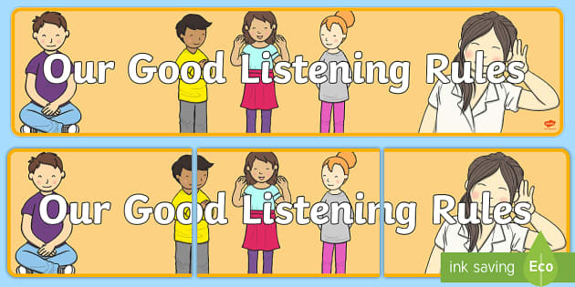 FREE! - Our Good Listening Rules Display Banner - Twinkl