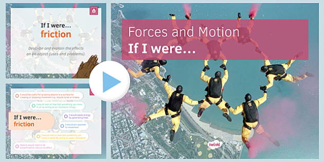 KS3 Forces and Motion If I were... PowerPoint Secondary Science