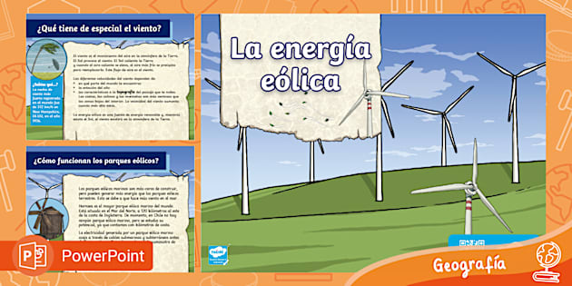 PowerPoint | Energía Eólica | Geografía | Chile - Twinkl PowerPoint | Energía Eólica | Geografía | Chile - Twinkl