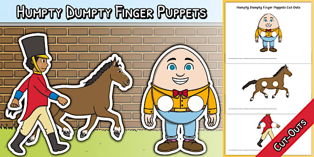 Humpty Dumpty Finger Puppets Cut-Outs - Twinkl - KS1