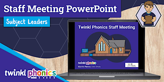 Twinkl Phonics Staff Meeting PowerPoint- Primary Resources