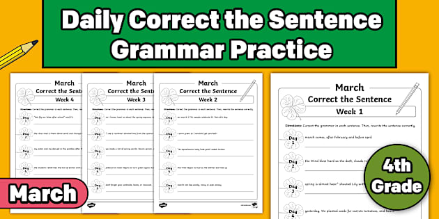 Fourth March Daily Correct the Sentence Grammar Practice