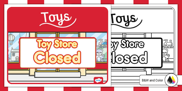 Toy Store Dramatic Play Closed Sign (teacher made) - Twinkl