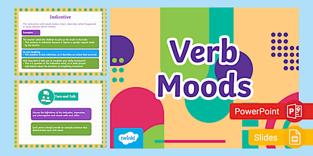 Eighth Grade Verb Moods PowerPoint & Google Slides