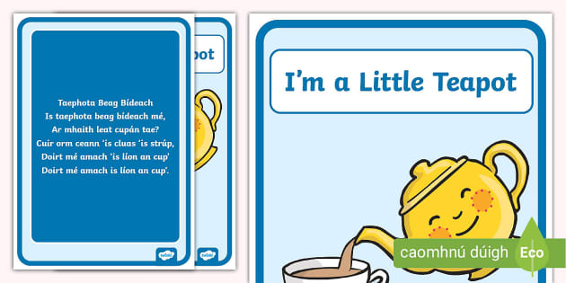 Gaeilge I'm a Little Teapot (teacher made) - Twinkl