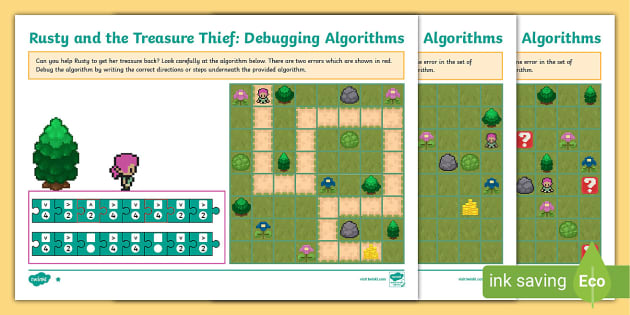 Rusty and the Treasure Thief: Debugging Algorithms Worksheet Rusty and the Treasure Thief: Debugging Algorithms Worksheet