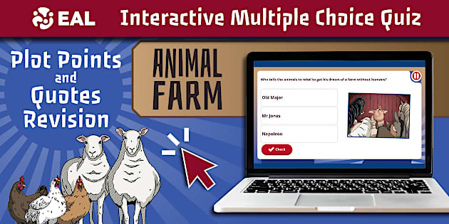 Animal Farm Multiple Choice Quiz for EAL Learners