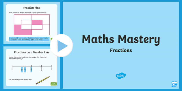 Maths Mastery Fractions PowerPoint (Hecho por educadores) Maths Mastery Fractions PowerPoint (Hecho por educadores)
