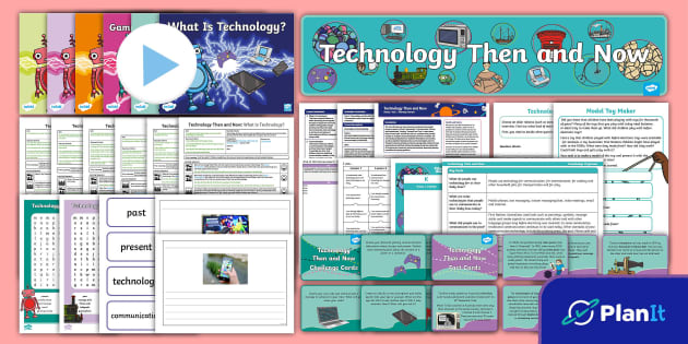Year 2 HASS History Technology Then and Now Unit Pack