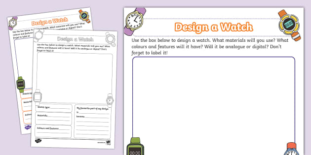 👉 Design a Watch Worksheet (Hecho por educadores)