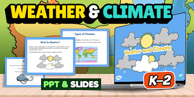 Weather and Climate PowerPoint & Google Slides for K-2nd Grade