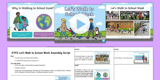 EYFS Let's All Walk to School Week Assembly Pack - Twinkl