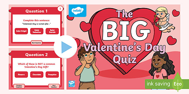 Valentines Day Quiz (teacher made)