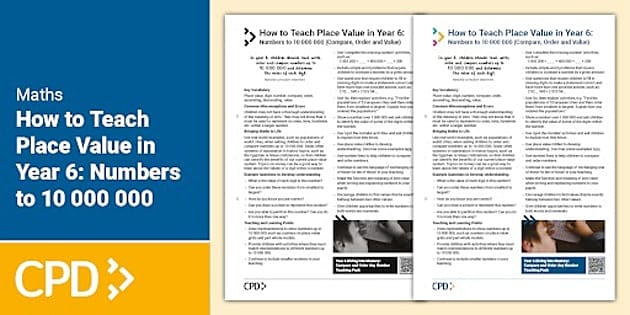 How To Teach Place Value Year 6 Numbers To 10 000 000 CPD how-to-teach-place-value-year-6-numbers-to-10-000-000-cpd