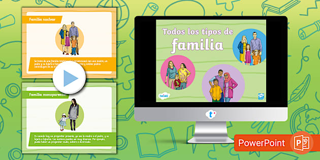 Presentación: Todos los tipos de familias - Twinkl