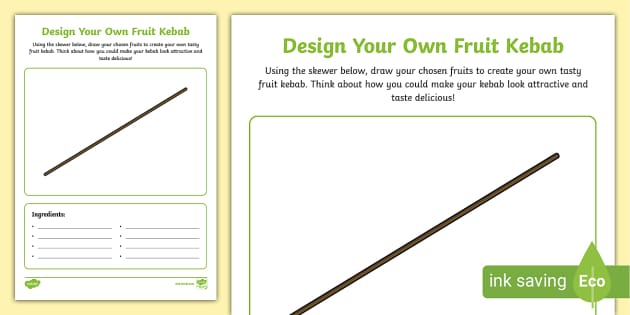 Design Your Own Fruit Kebab,fruit salad,fruit kebab - Twinkl