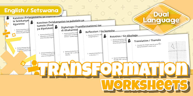 Grade 7 Maths - Term 3 - Transformation Worksheets - Setswana/English ...