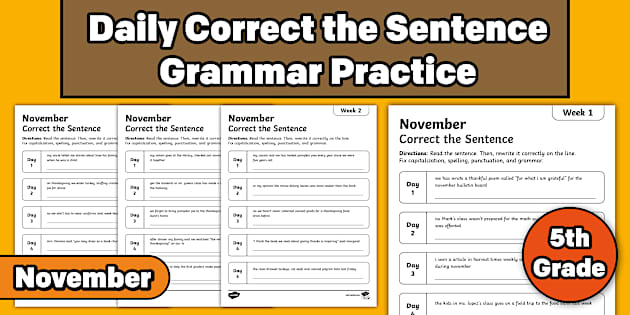 Fifth Grade November Daily Correct the Sentence Grammar Practice
