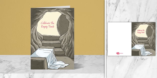 Celebrate The Empty Tomb Easter Card | Twinkl Party - Twinkl