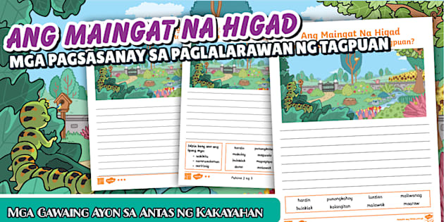 Ang Maingat Na Higad: Mga Pagsasanay Sa Paglalarawan Ng Tagpuan | Grade 1