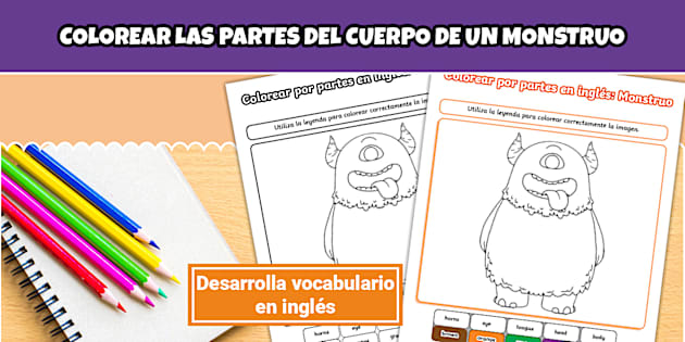 Colorear por partes en inglés - Partes del cuerpo de un monstruo