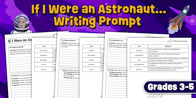 If I Were an Astronaut... Writing Prompt Worksheet for 3rd-5th Grade