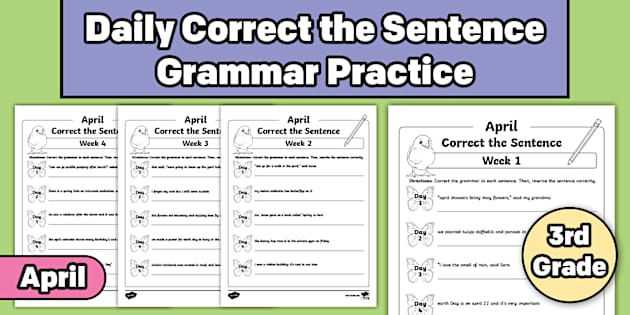 Third Grade April Daily Correct the Sentence Grammar